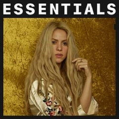 Shakira – Essentials – Mixtapez4u